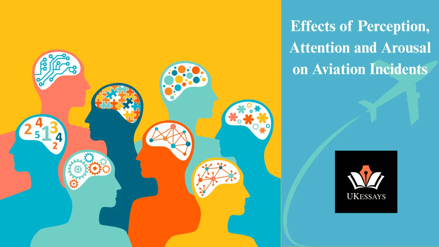 Effects of Perception, Attention and Arousal on Aviation Incidents ...