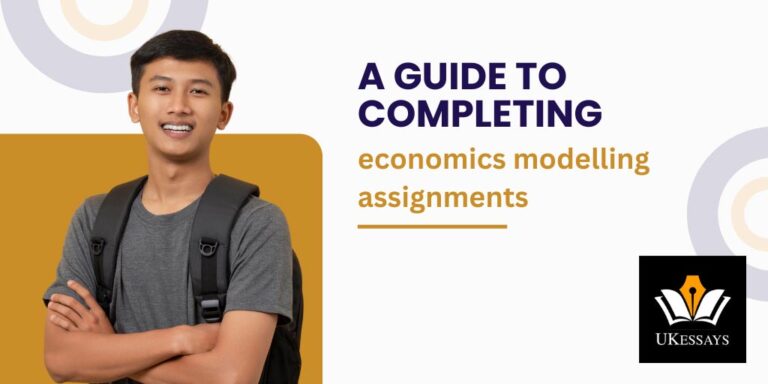 Guide to economics modelling assignments | UKEssays.com